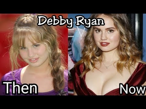 Debby Ryan Then and Now| 2018 - YouTube