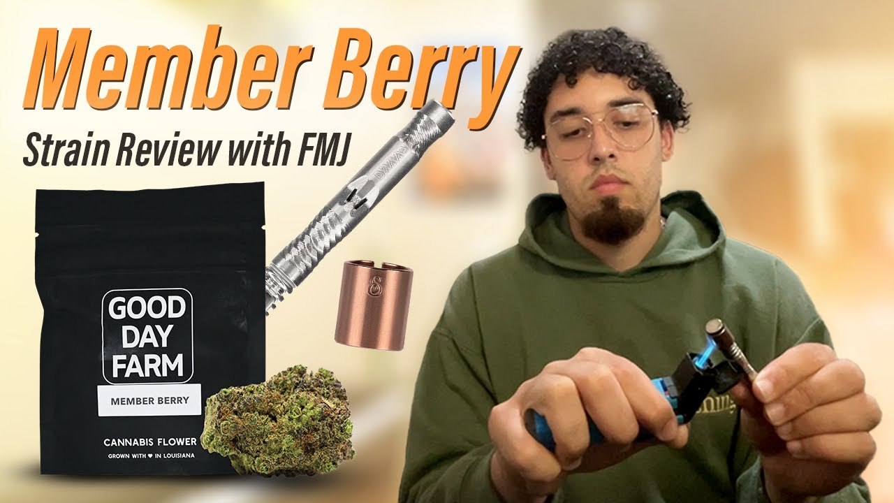 Member Berry Strain Review | Louisiana Medical Marijuana Review | FMJ ...