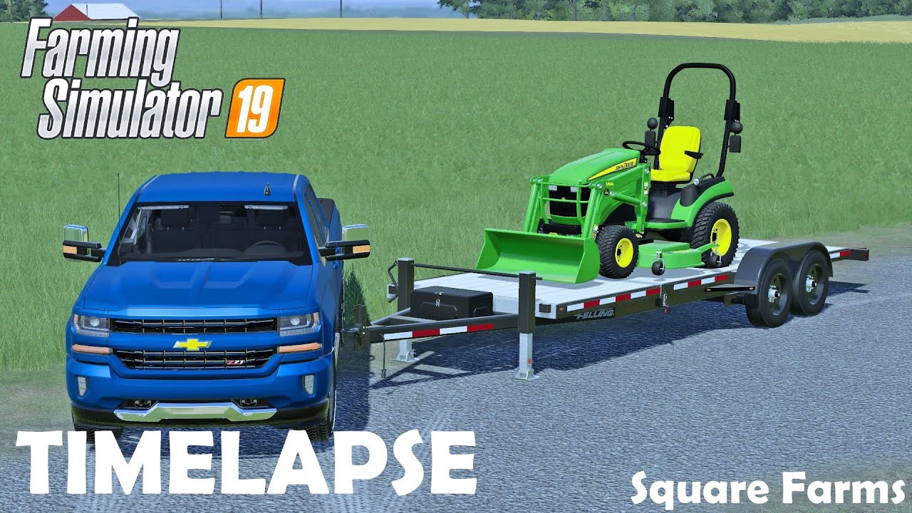 John Deere 1025R Mowing Farm Yard | FS19 Timelapse | Tilt Trailer ...
