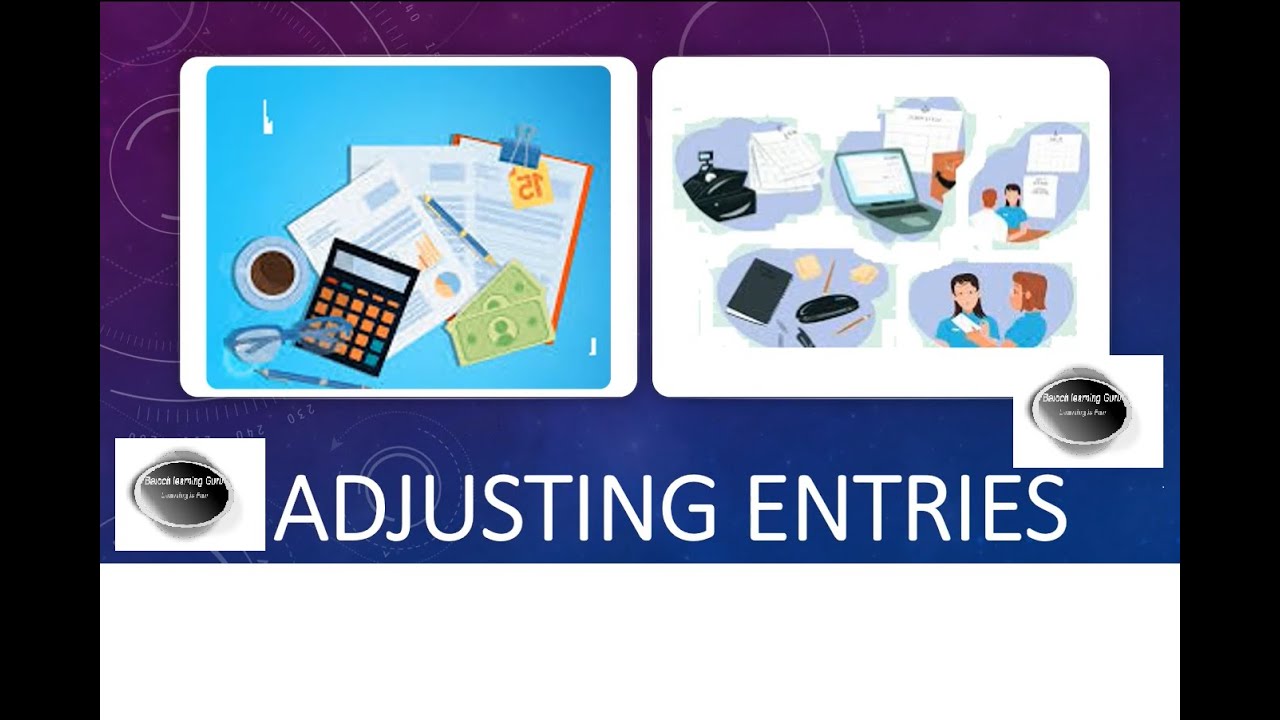 Adjusting Entries| easily understand adjusting entries with solved ...