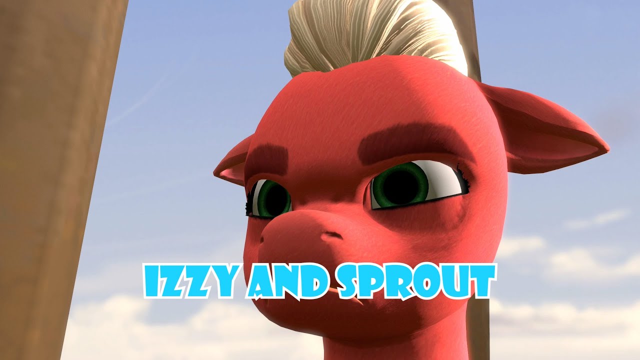 [SFM\G5] IZZY AND SPROUT | Animation Remake - YouTube