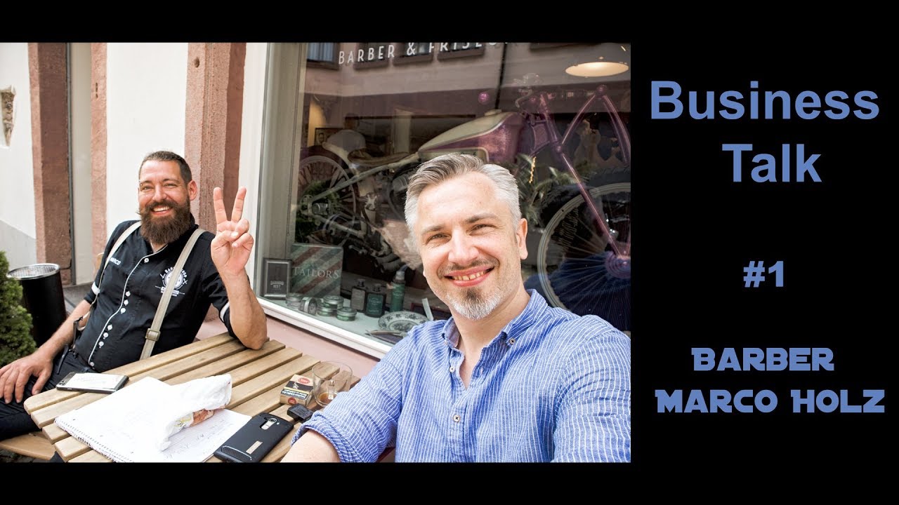 Podcast #1 | Bärte Business Leben | Barber Marco Holz - YouTube