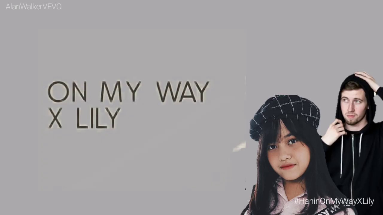 Hanin 🇲🇨 On My Way X Lily - Alan Walker ( The Best Singer ) - YouTube Music