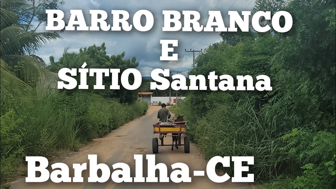 Barro Branco município de Barbalha-CE. Sítio Santana você conhece ...