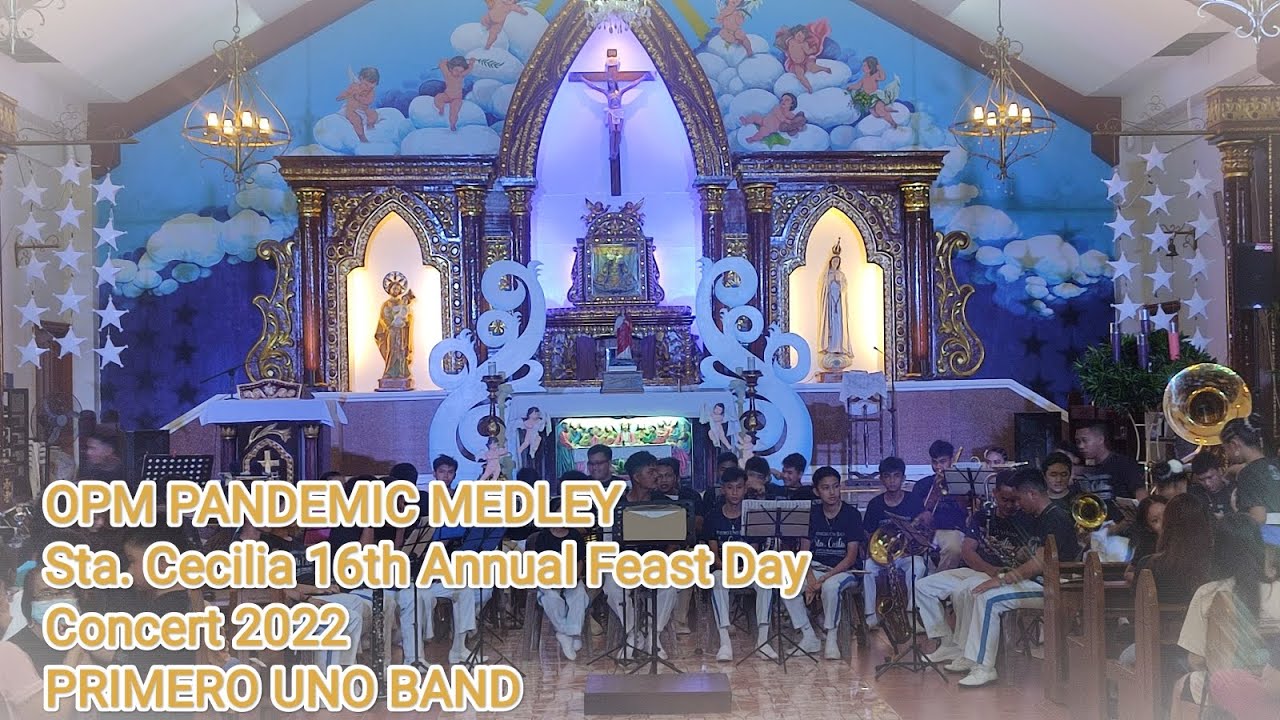 OPM PANDEMIC MEDLEY|PRIMERO UNO BAND|Sta.Cecilia 16th Annual Feast Day ...