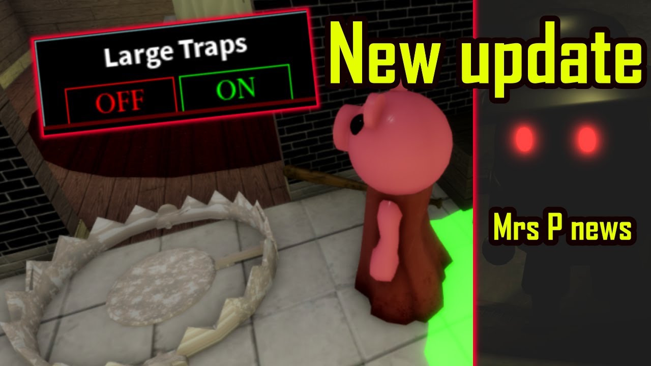 NEW LARGE TRAPS FEATURE + MRS P QUEST NEWS.... (Roblox Piggy) - YouTube