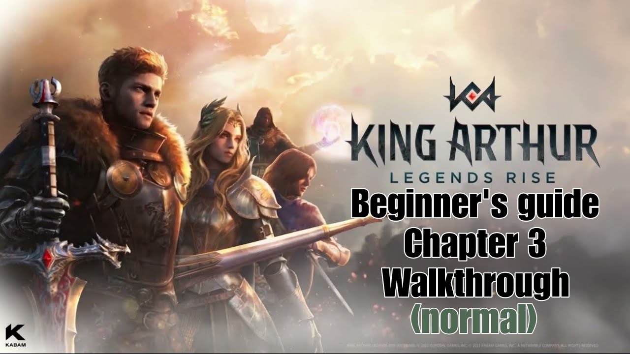 F2P Walkthrough (Normal) Main Story Chapter 3 - King Arthur Legends ...