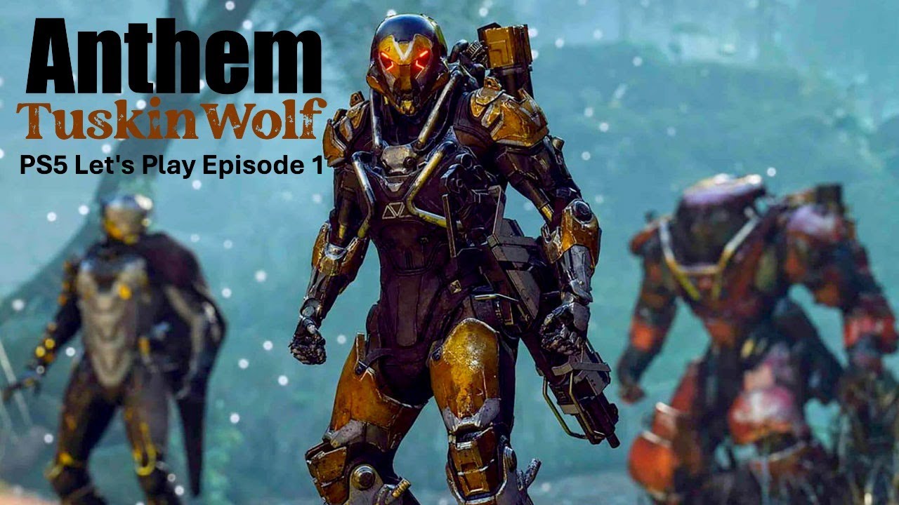 Anthem PS5 2025 Let's Play Episode 1 - YouTube