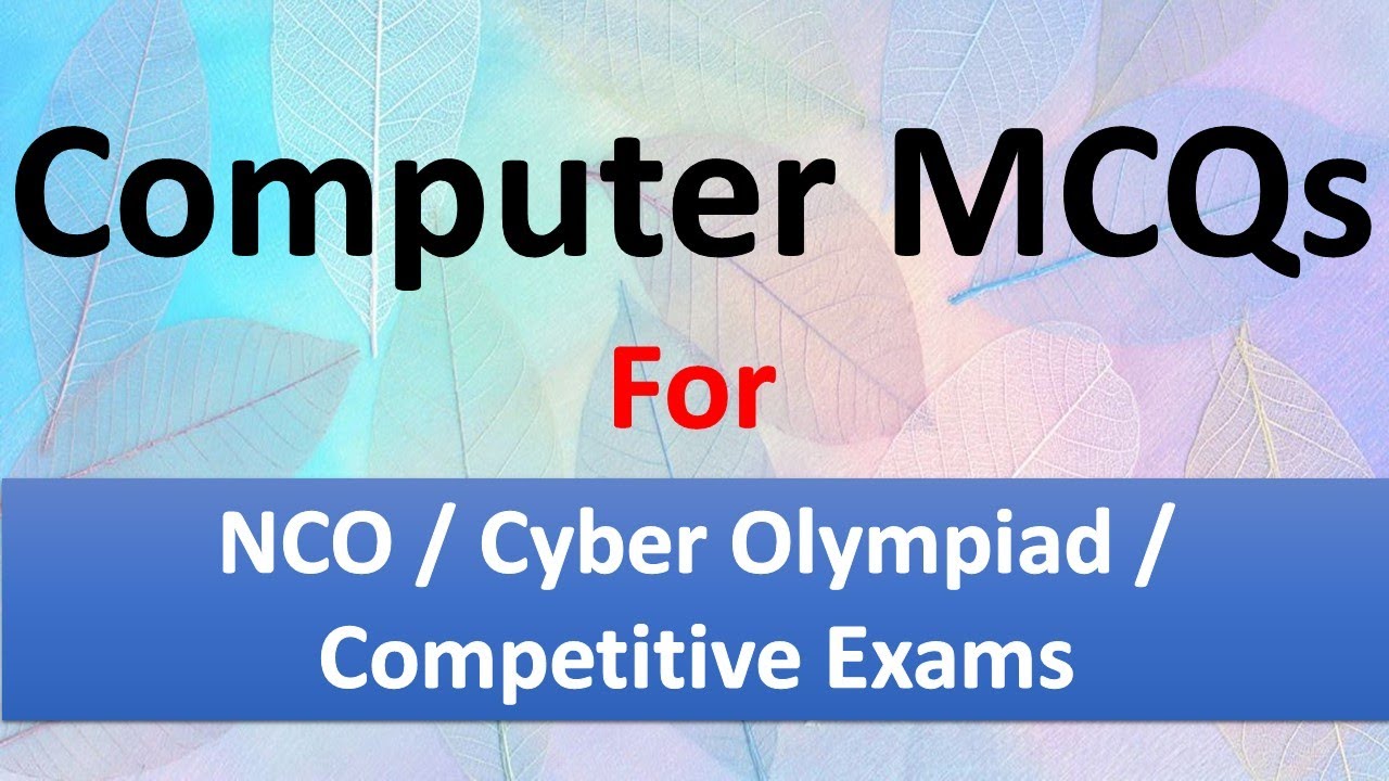 Computer NCERT Question | Computer MCQ for Competitive Exams | Top ...