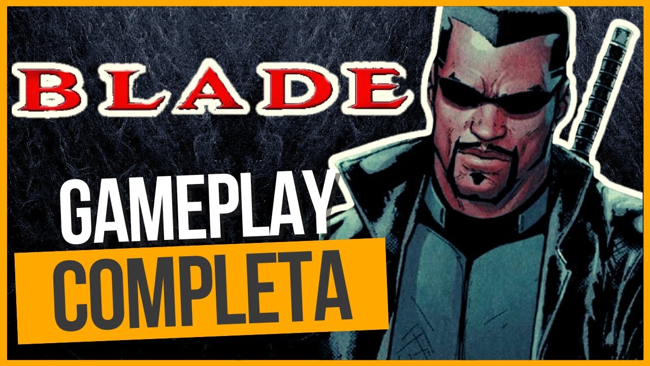 BLADE [PS1] GAMEPLAY/DETONADO/FULL GAME | FINAL BOM - YouTube