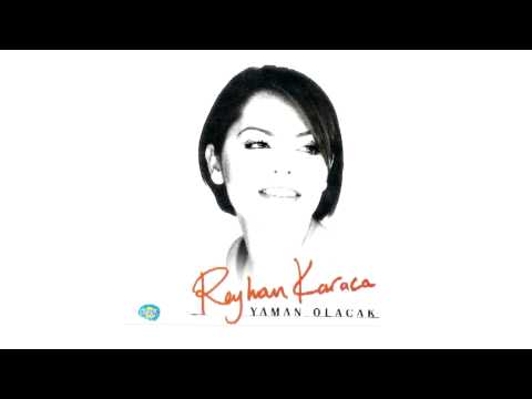 Reyhan Karaca - Boşver