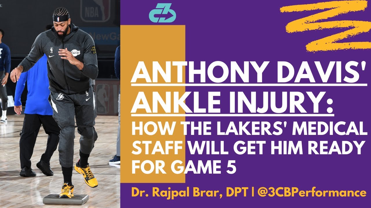 Anthony Davis ankle injury | Expert explains Lakers' treatment plan ...