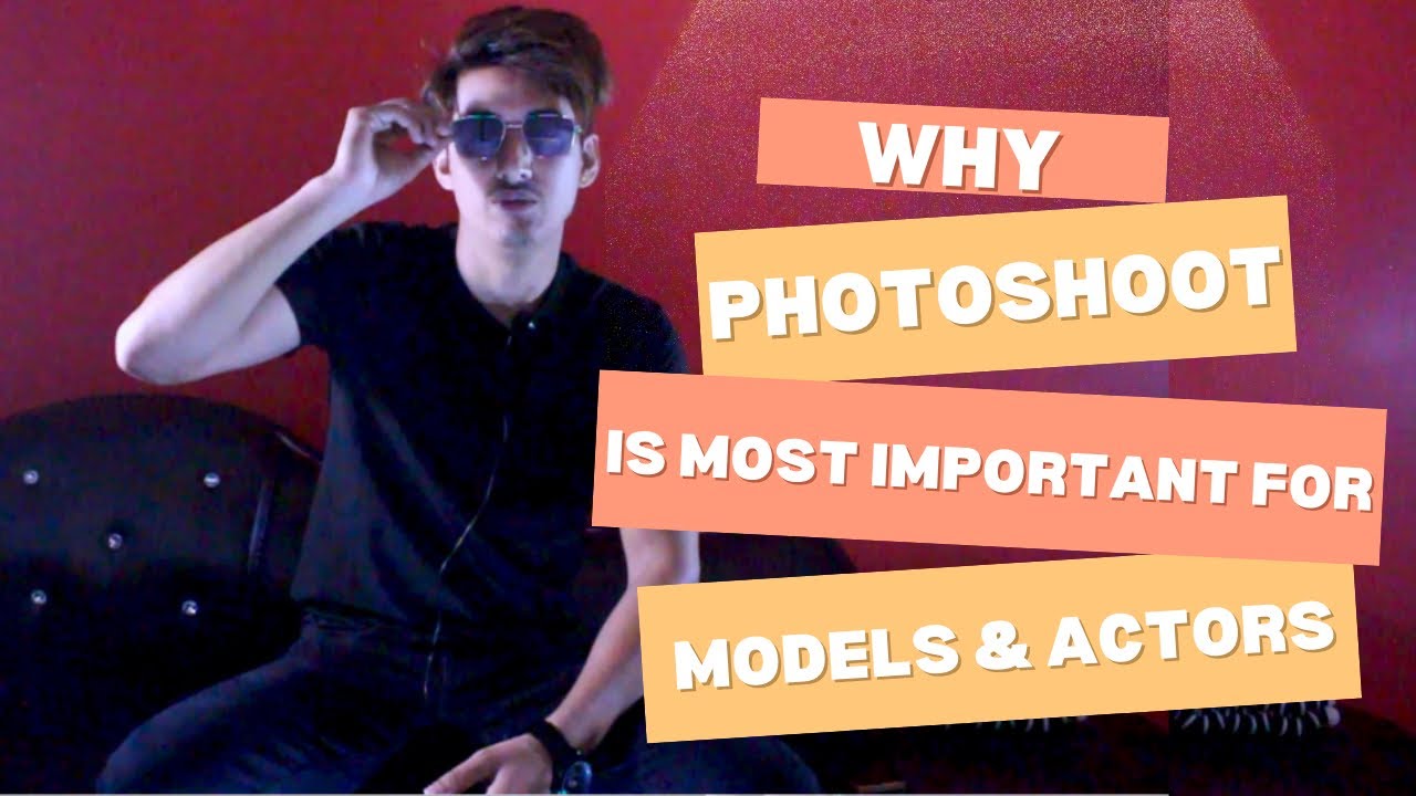 Why Photoshoot is Most Important for Models & Actors…. - YouTube