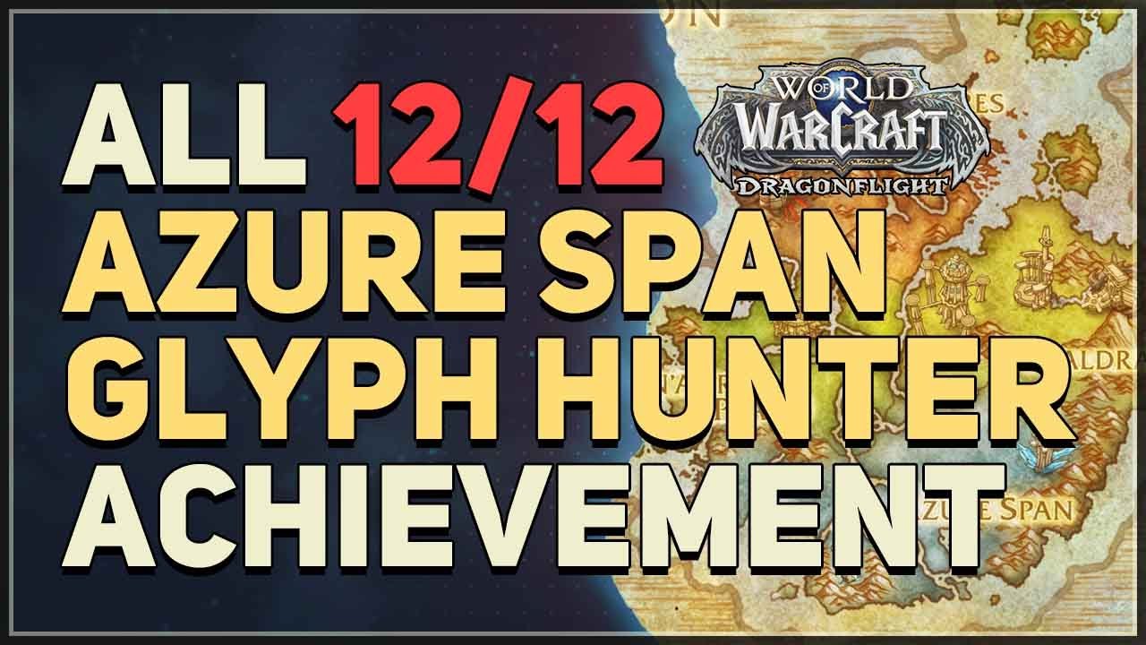 Azure Span Glyph Hunter WoW - YouTube
