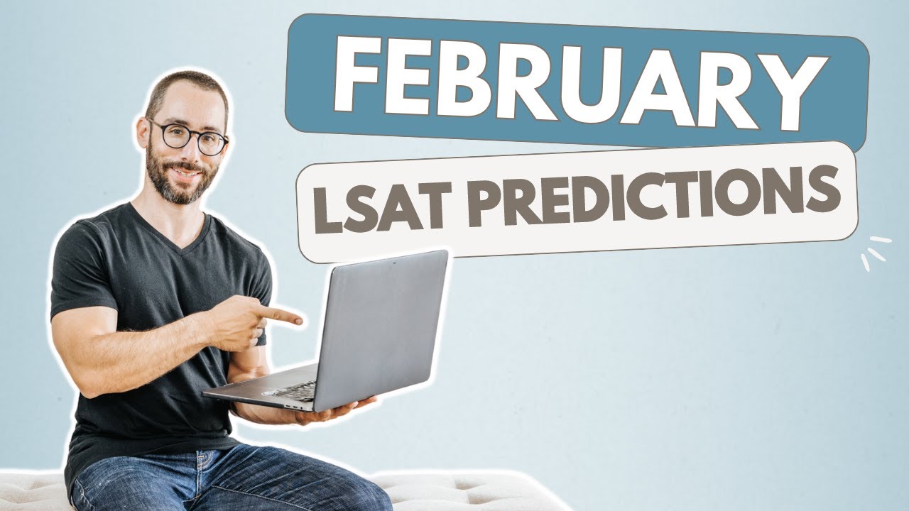 February LSAT Predictions - YouTube