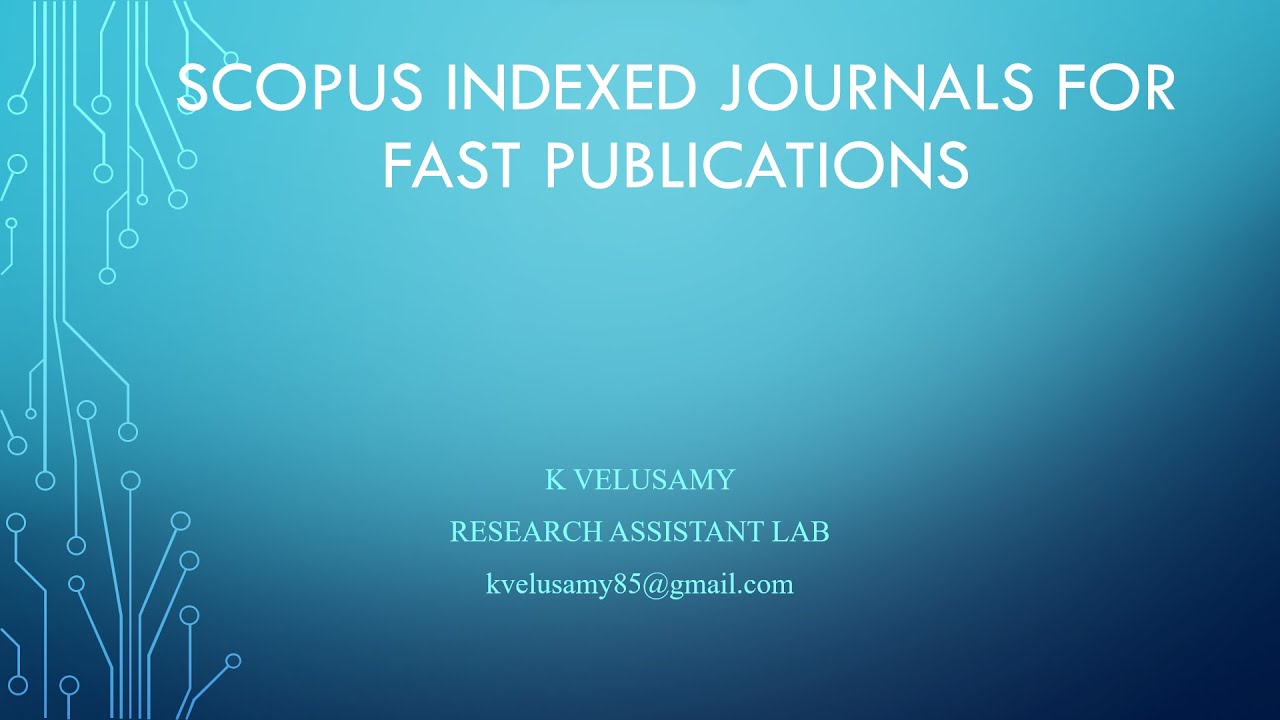 scopus indexed journals || UGC indexed journals || Fast publication ...