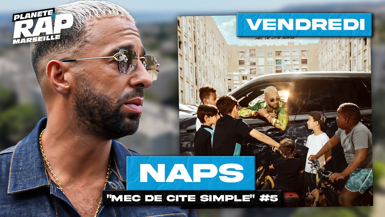 #PlanèteRap Naps "Mec de cité simple" avec TK, Missan, La Crapule ...