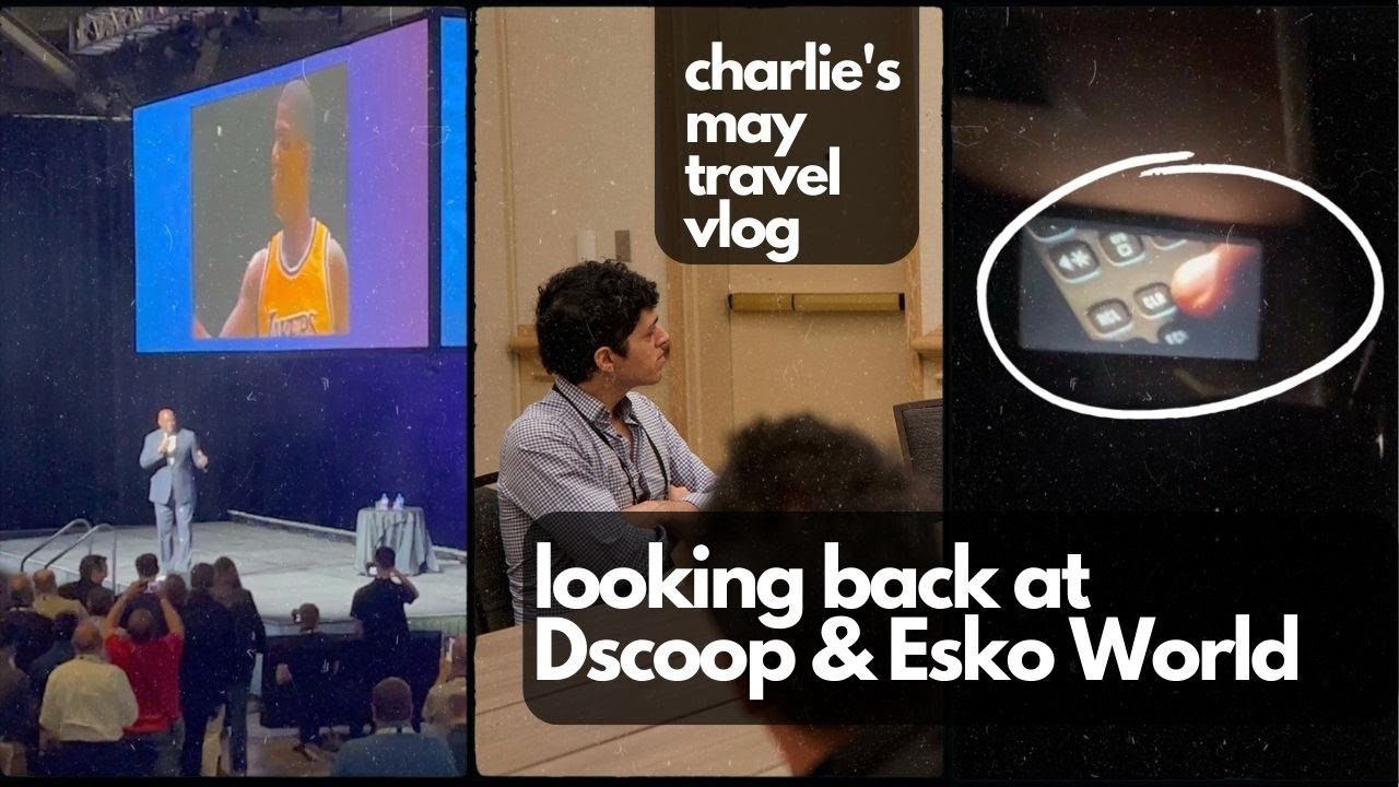 Charlie Edward's May Travel Vlog: An In-Depth Look at Dscoop & Esko ...