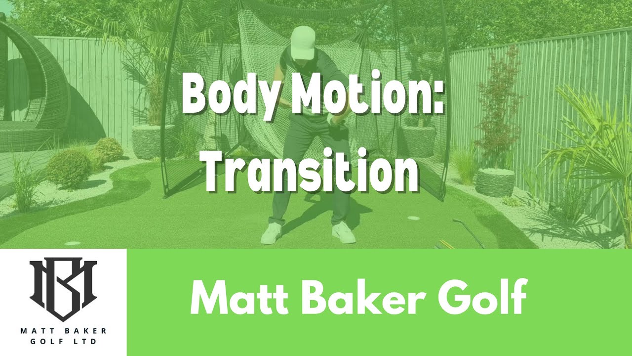 Master Your Golf Transition: Unlock Consistency & Structure with Matt ...