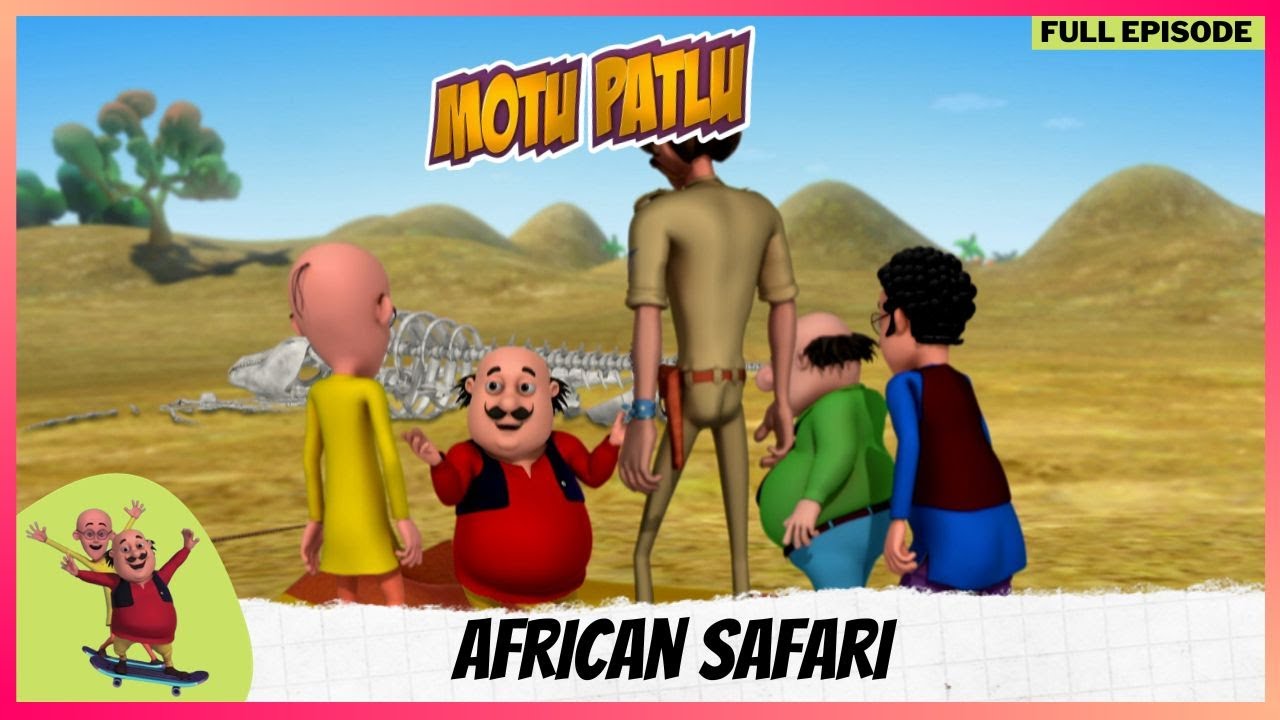 Motu Patlu | मोटू पतलू | Full Episode | African safari - YouTube