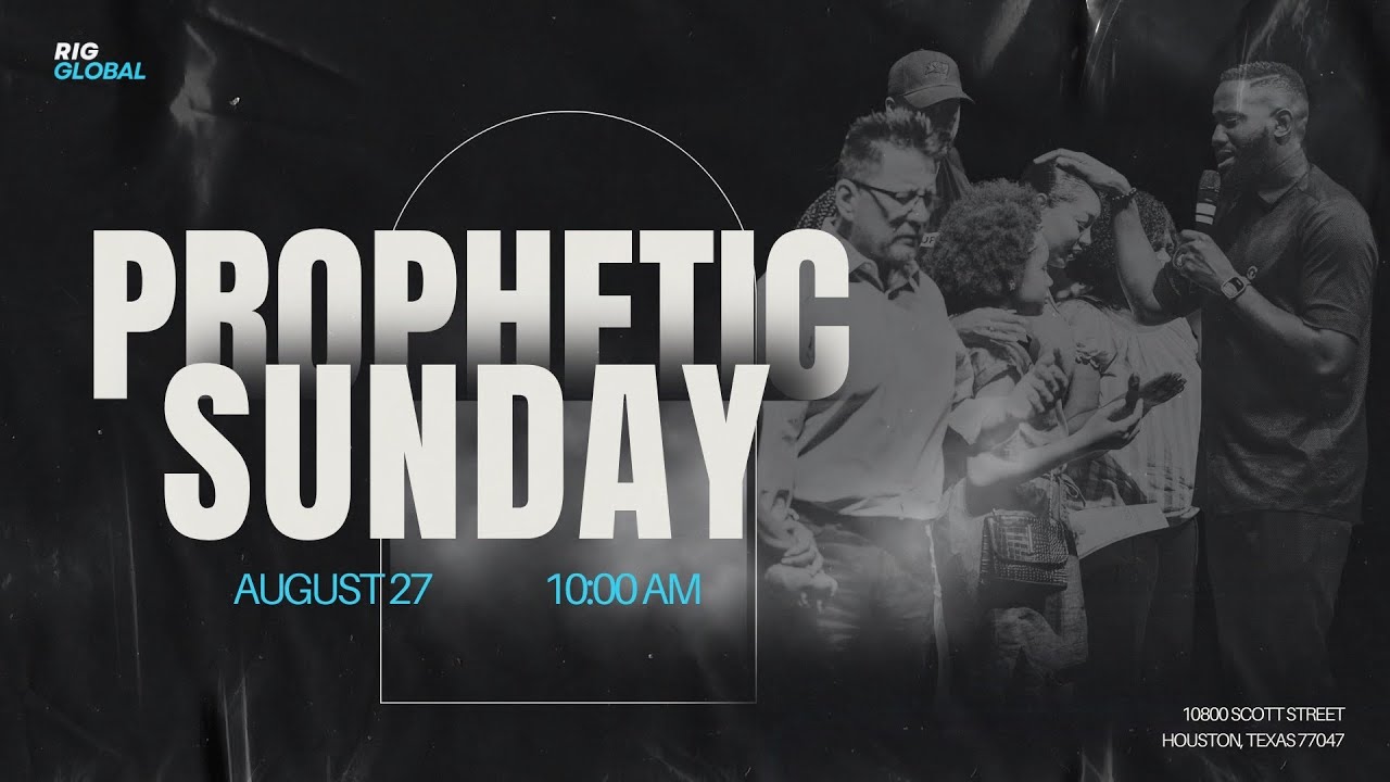 Prophetic Sunday // RIG Global Sunday Service // August 27 - YouTube