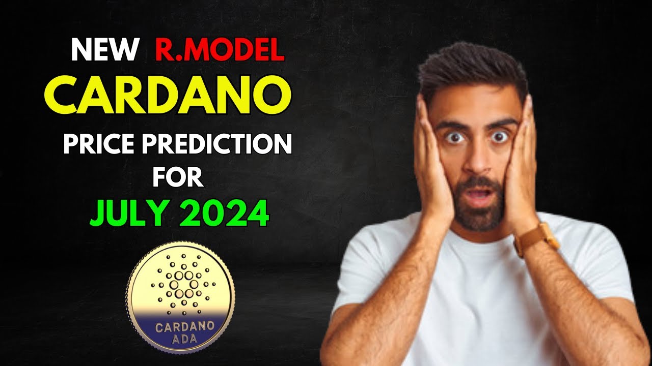 ADA: R.Model Based CARDANO ADA Price Prediction for JULY 2024 - YouTube