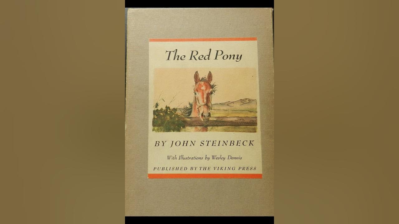 "The Red Pony" By John Steinbeck - YouTube