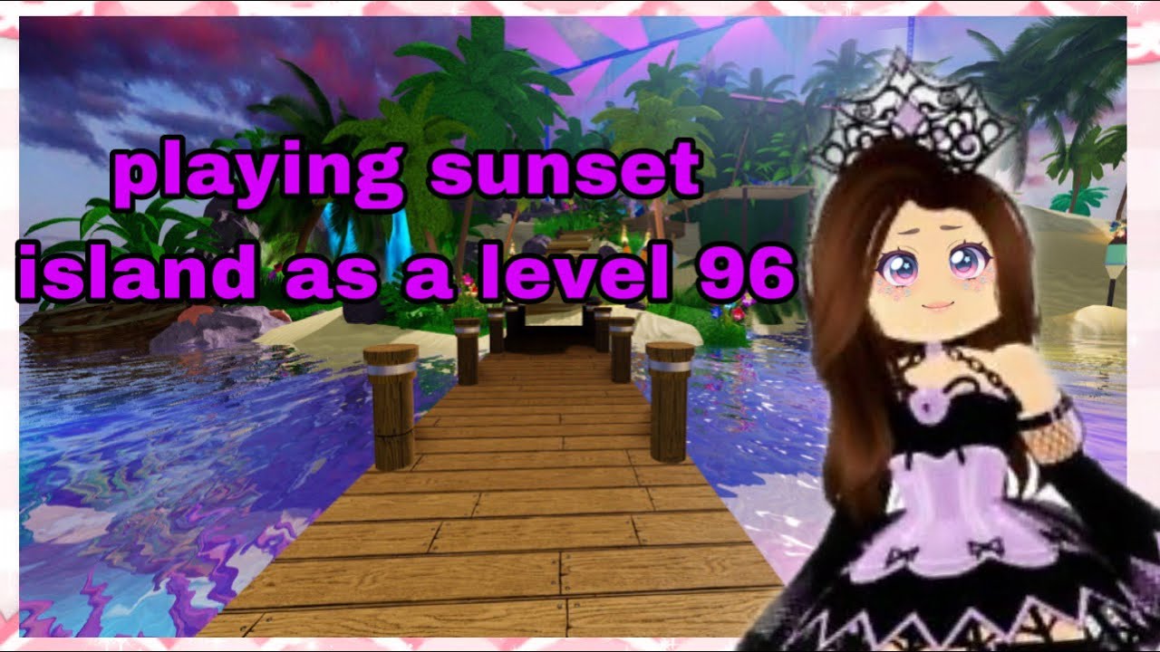 Playing sunset island as a level 94! - YouTube