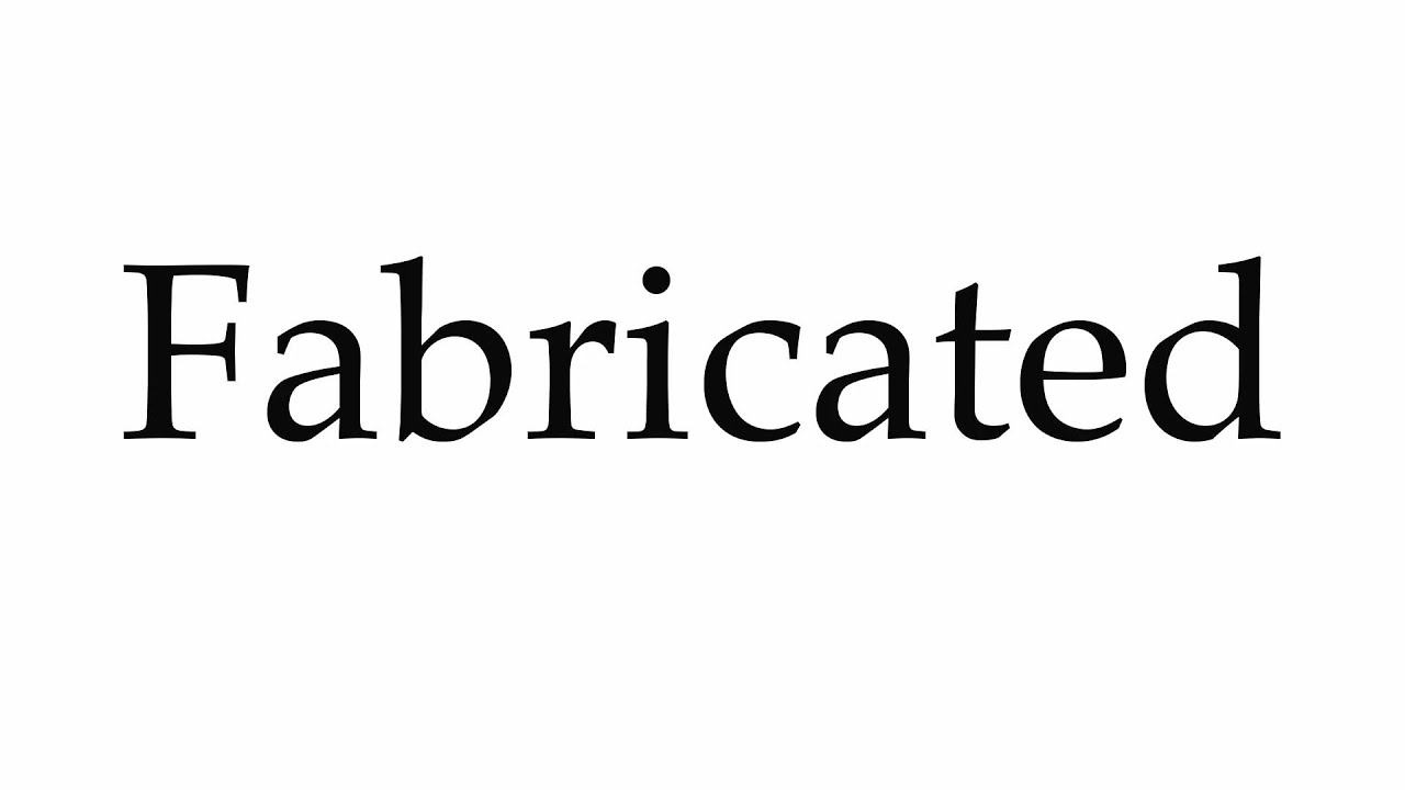 How to Pronounce Fabricated - YouTube