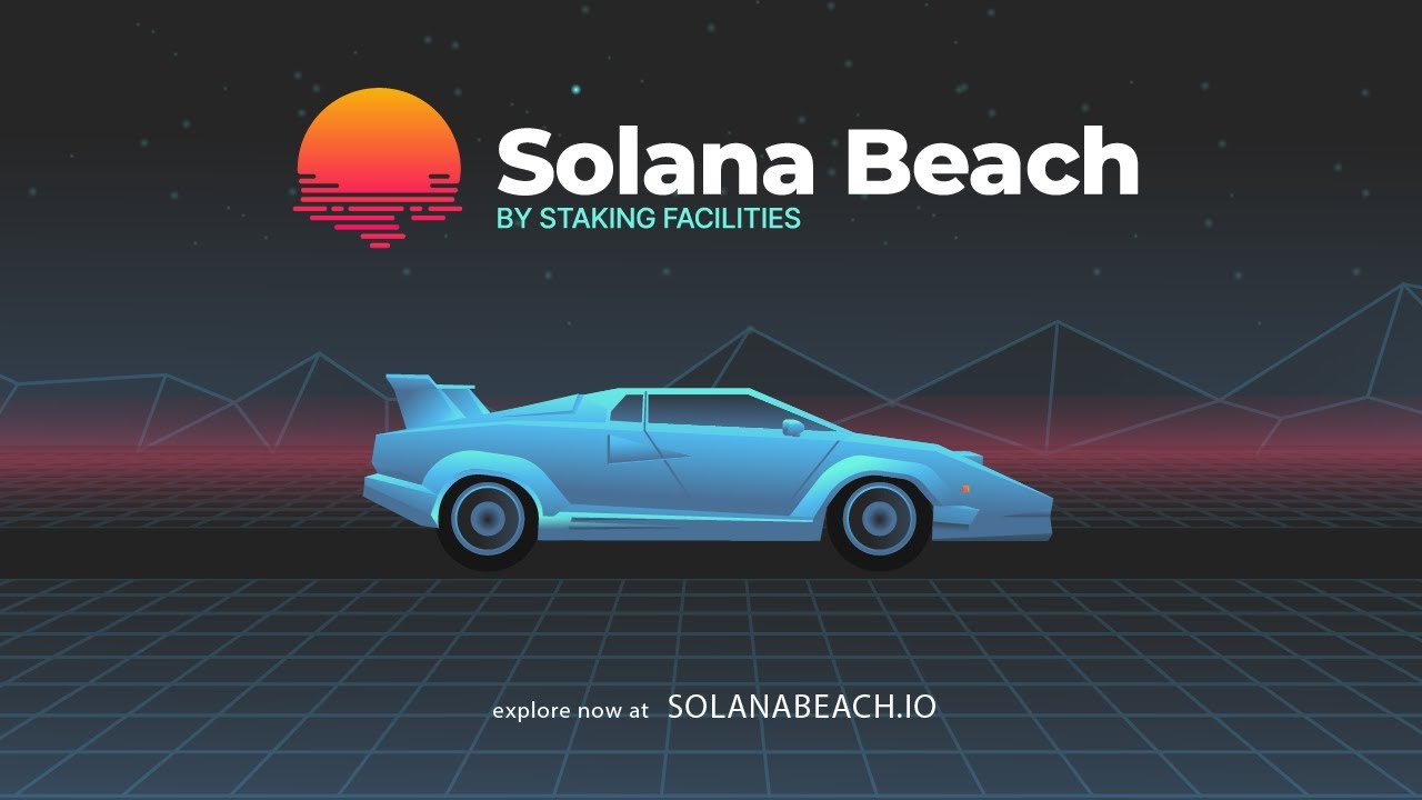 Solana Beach, your explorer for the Solana blockchain - YouTube