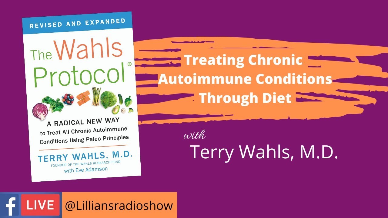 Terry Wahls, MD, The Wahls Protocol For The Radical Healing of ...