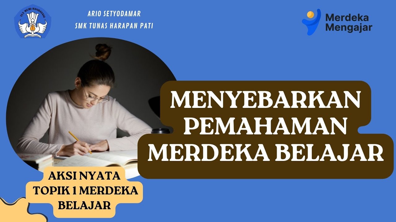 Platform Merdeka Mengajar//AKSI NYATA MERDEKA BELAJAR - YouTube