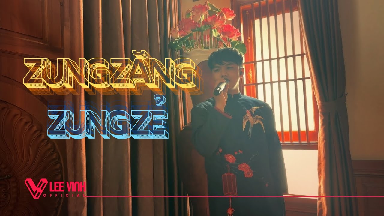 ZUNG ZĂNG ZUNG ZẺ - Lee Vinh | Live Performance Video - YouTube