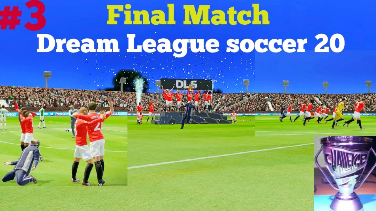 Dream League Soccer 2020 | DLS 20 Manager Mode | First Final Match Of ...