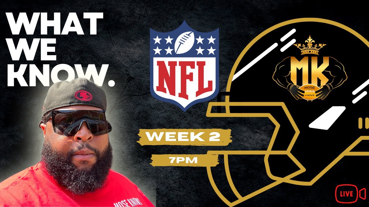 What We Know. | NFL Week 2 Recap - YouTube