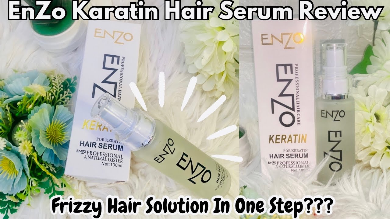 Enzo Hair Serum For Frizzy Hair,How To Use Enzo Karatin Hair ...