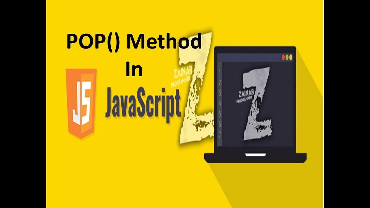 حذف اخر عنصر بالمصفوفة بالجافا سكريبت باستخدام الPOP method in javascript - YouTube