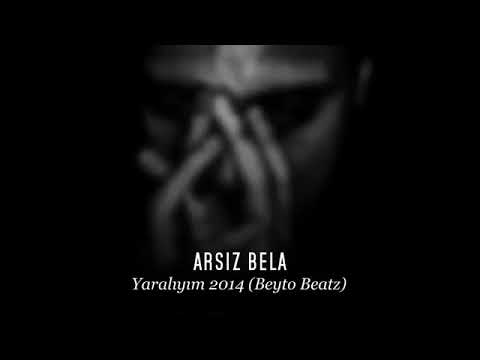 ArsızBela~Yaralıyım~