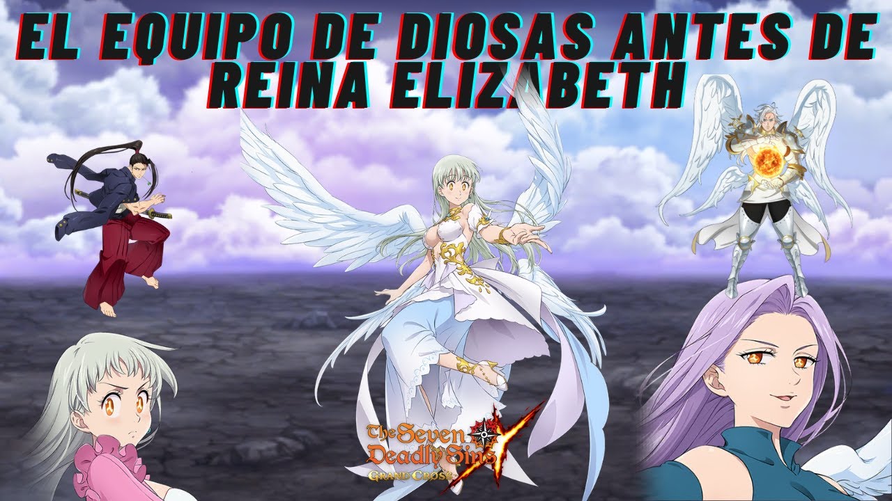 Equipo de diosas antes de la llegada de Elizabeth y LudoMargareth LR ...