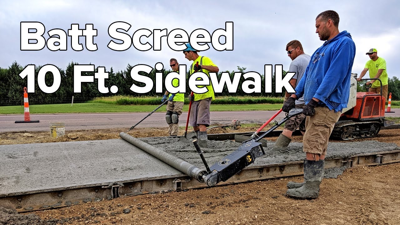 Batt Screed 10 Ft Sidewalk - YouTube