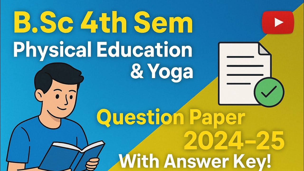 Bsc 4 semester physical education and yoga question (mjpru) - YouTube