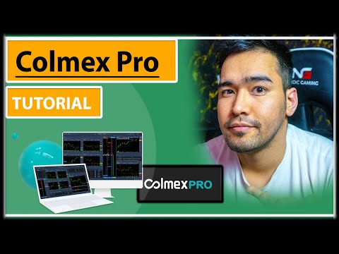 Colmex Pro Tutorial - Colmex Pro Trading Platform
