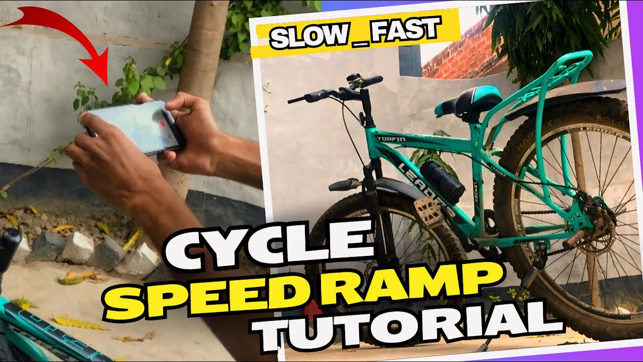 How To Make Cycle Speed Ramp Video | Fast Motion - Slow Motion Edit ...