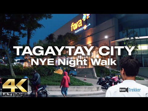TAGAYTAY CITY - New Years Eve Night Walk [4K] - YouTube