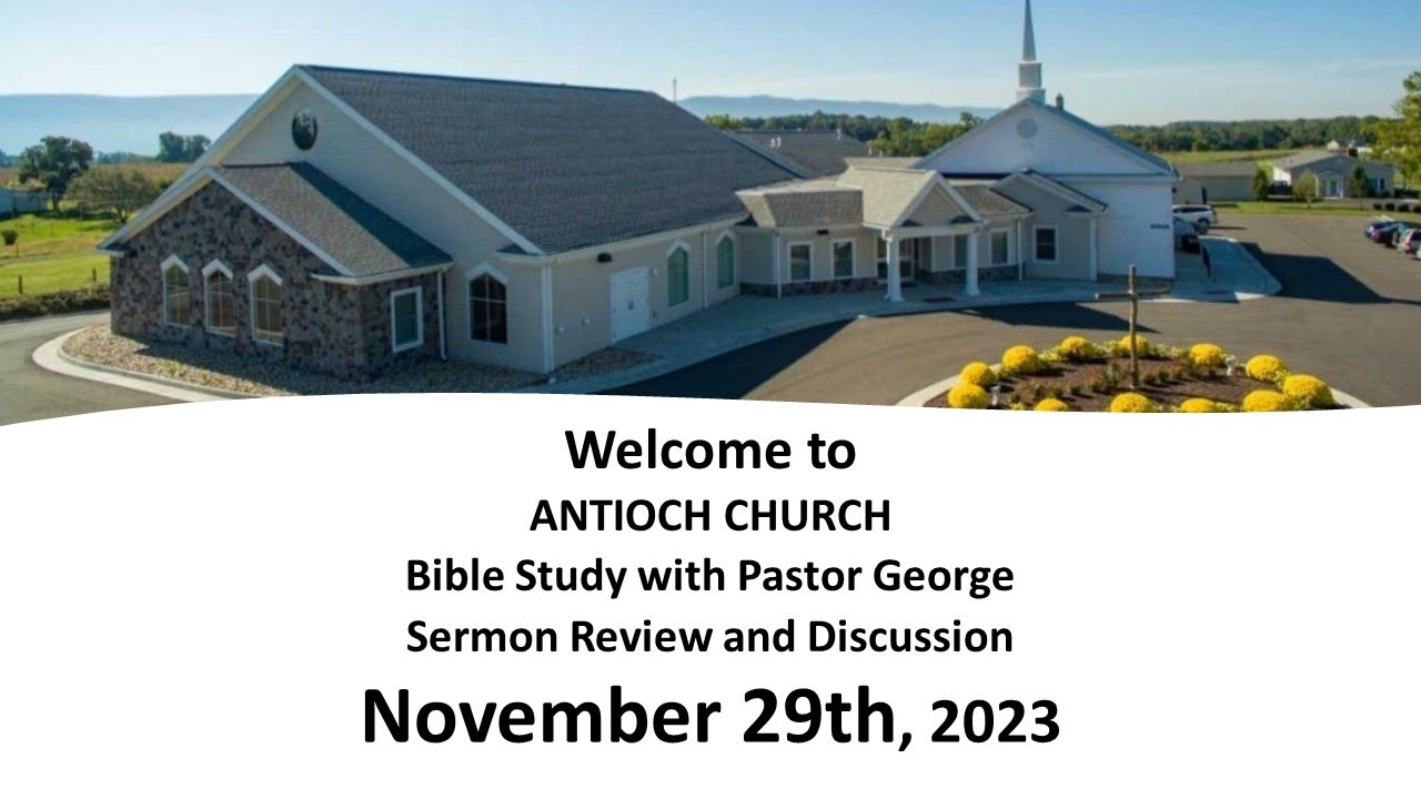 11/29/2023 Bible Study with Pastor George - YouTube