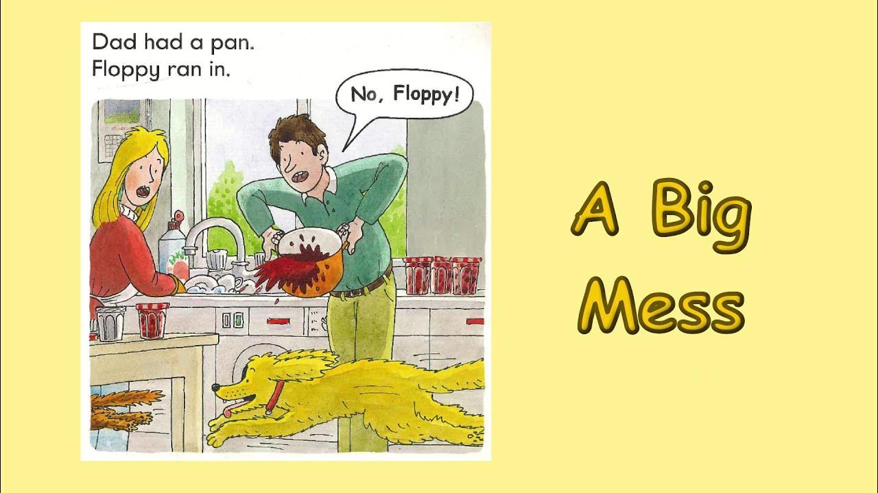 Oxford Reading Tree - Stage 1 - A Big Mess - YouTube
