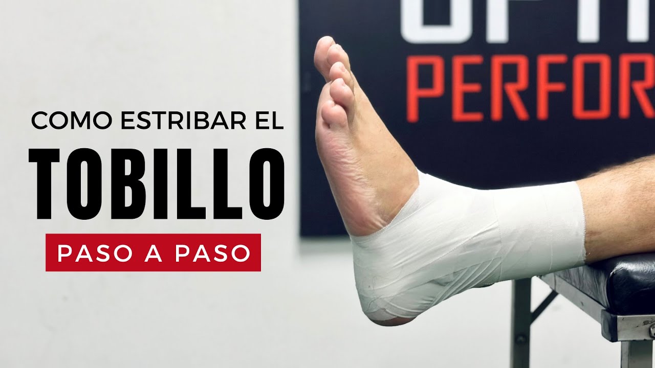 Como estribar el tobillo - Paso a paso - YouTube