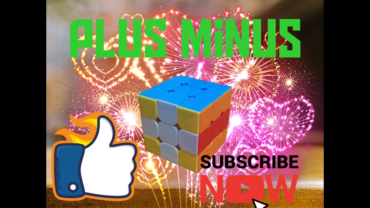 Plus And Minus Pattern in Cube Easy Method - YouTube