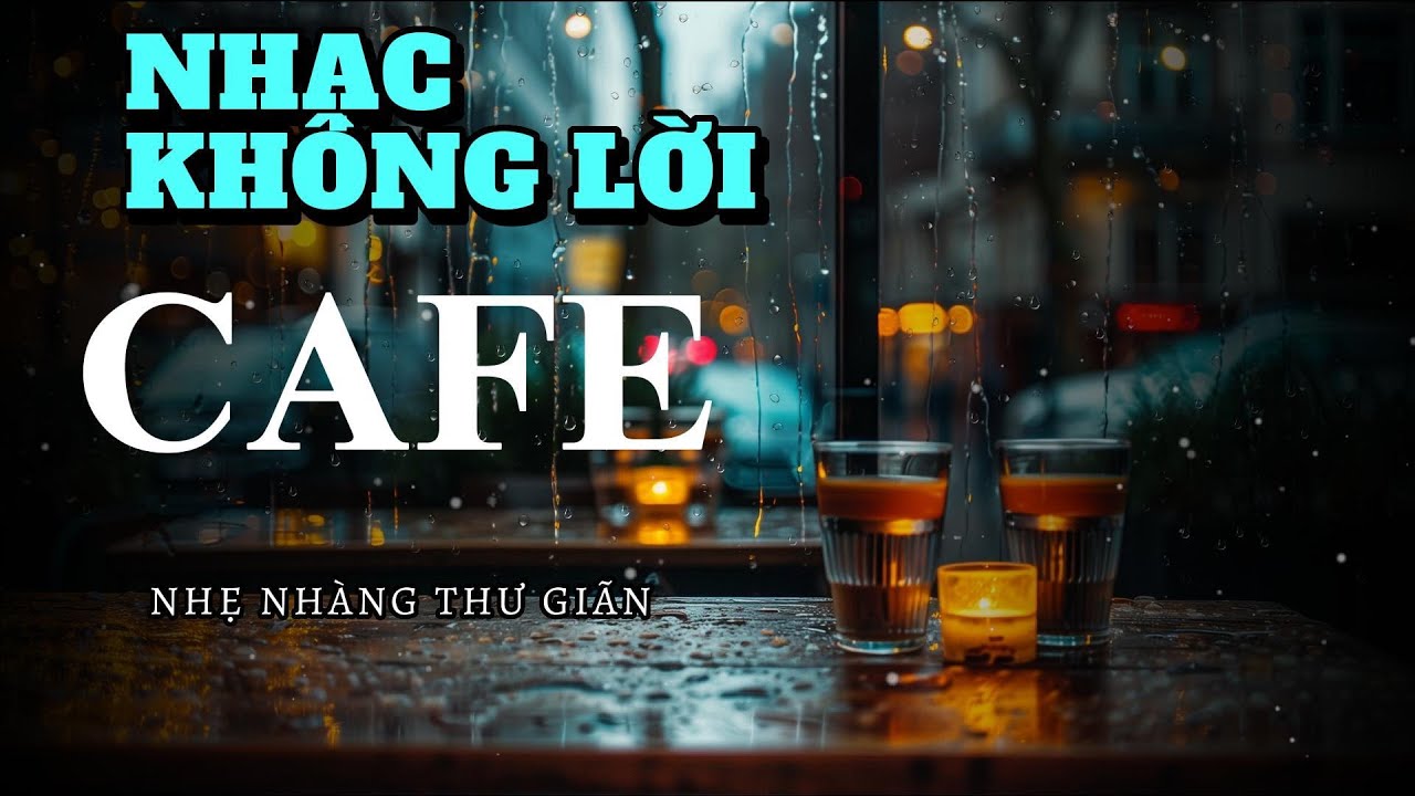 NHẠC KHÔNG LỜI CAFE SÁNG - NHẸ NHÀNG THƯ GIÃN | Hòa Tấu Rumba Guitar ...
