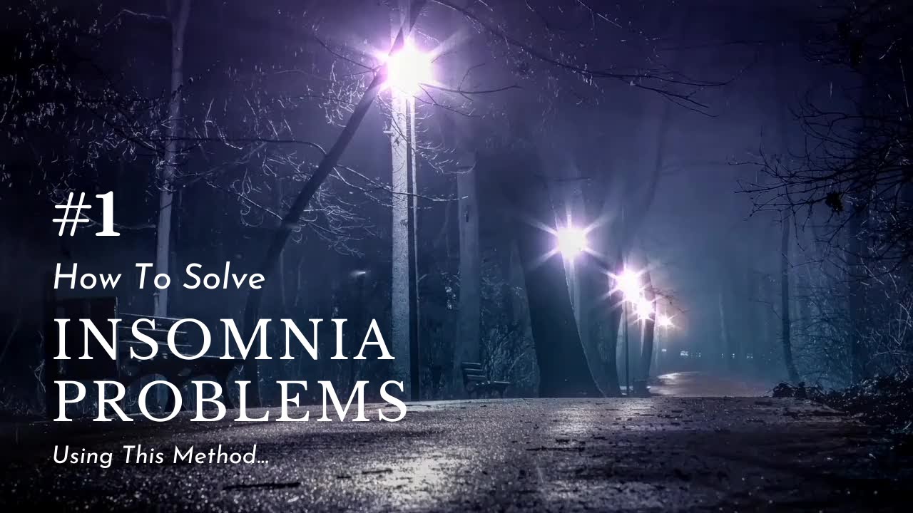 How To Solve Insomnia Problems Using This Method... - YouTube